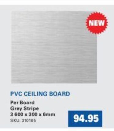 PVC Ceiling Board 3 600x300x6mm offer at Cashbuild