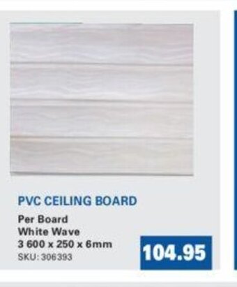PVC Ceiling Board 3 600x250x6mm offer at Cashbuild