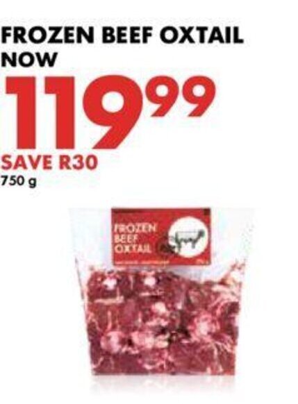 Frozen Beef Oxtail 750g offer at Woolworths
