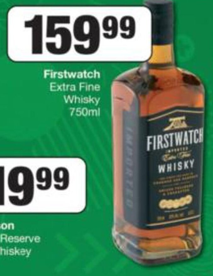 Firstwatch Extra Fine Whisky 750 ml offer at Spar Tops