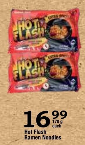 Hot Flash Ramen Noodles 170g each offer at Oxford Freshmarket