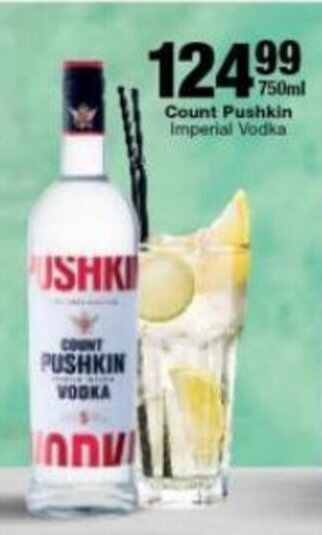 Count Pushkin Imperial Vodka 750 ml offer at Checkers Liquor Shop