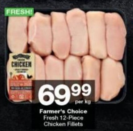 Farmer's Choice Fresh Chicken Fillets 12-piece offer at Checkers Hyper