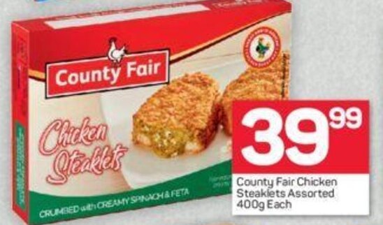 County Fair Chicken Steaklets Assorted 400g each offer at Pick n Pay